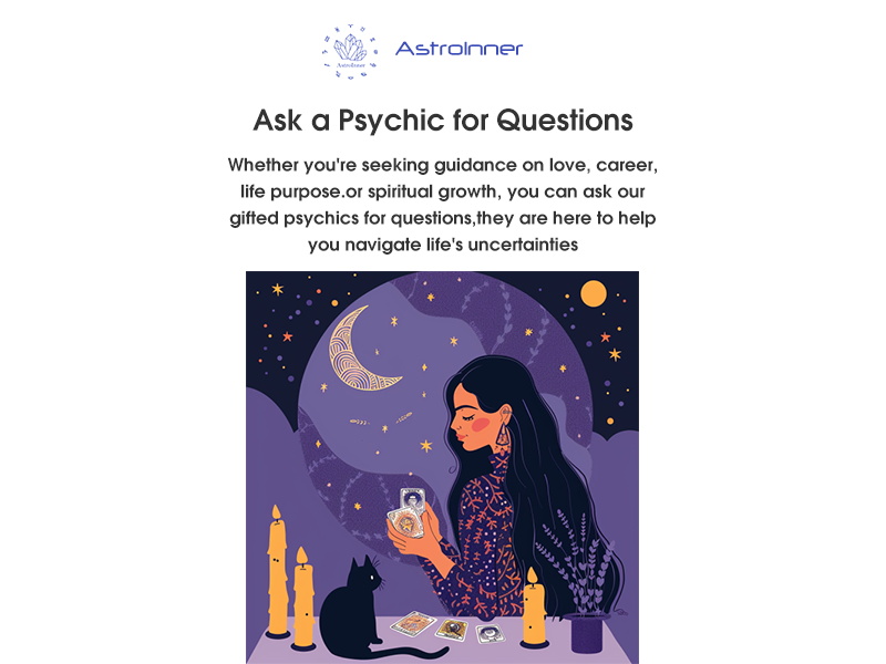 Ask Psychic Questions about Love, Career and More